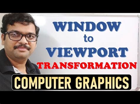 Free Video Window To Viewport Transformation In Computer Graphics From Sundeep Saradhi Kanthety