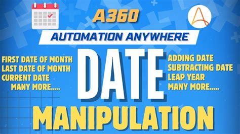 Date Manipulation In Automation Anywhere A360 A360 Tutorials Kt Sessions Youtube