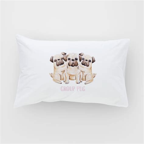 Shop Group Pug Standard Pillowcase Online Bed Bath N Table