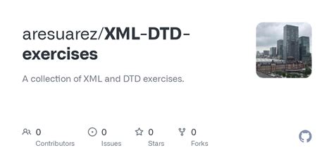 github aresuarez xml dtd exercises a collection of xml and dtd