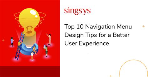 Top 10 Navigation Menu Design Tips For A Better User Experience Singsys Blog