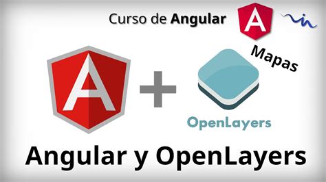 Curso De Angular Componente Openlayers Mapas Opensource Youtube