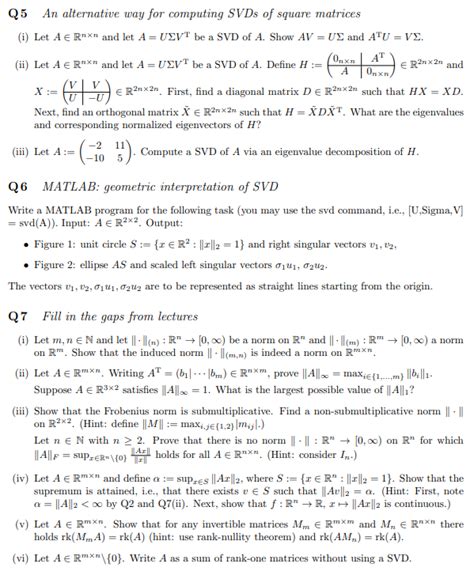Solved Q5 ﻿an Alternative Way For Computing Svds Of Square
