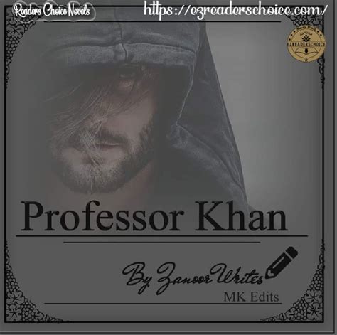 Professor Khan Season 2 Professor Shah By Zanoor Writes Complete Pdf
