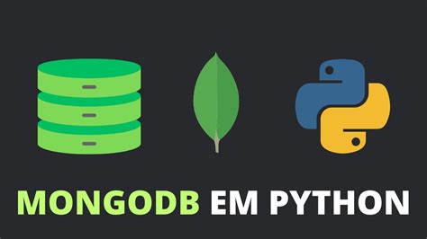 Tutorial Mongodb Em Python Banco De Dados Nosql Youtube