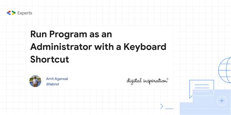 Run Program As An Administrator With A Keyboard Shortcut