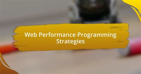 Web Performance Programming Strategies Quiz Sg Web Performance Programming Strategies Quiz Sg