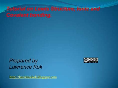 IB Chemistry On Lewis Structure Ionic And Covalent Bonding PPT