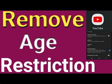 How To Remove Age Restriction On You Tube You Tube Age Restricted Settings YouTube