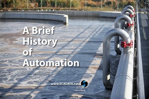 A Brief History Of Automation Scadata