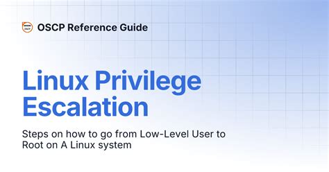 linux privilege escalation oscp reference guide