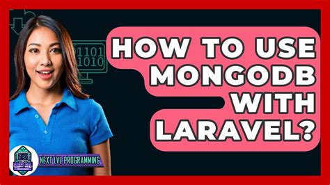 How To Use Mongodb With Laravel Next Lvl Programming Youtube
