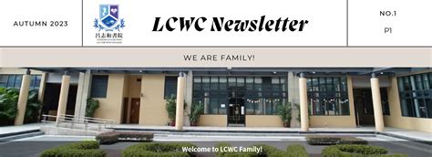 第一期lcwc Newsletter Autumn 2023上線了 Lcwc Newsletter Autumn 2023 Has Been Released Lui Che