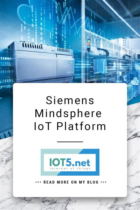 Siemens Mindsphere Iot Platform Internetofthings Iot Iiot Smartcity Robotics Data