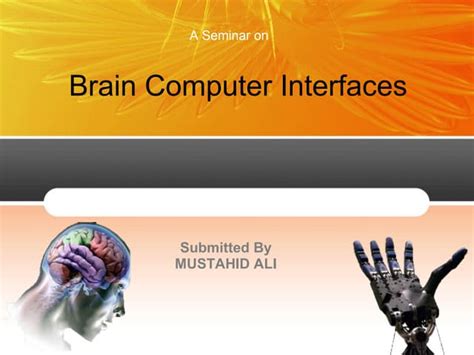Brain Computer Interfaces Ppt Ppt