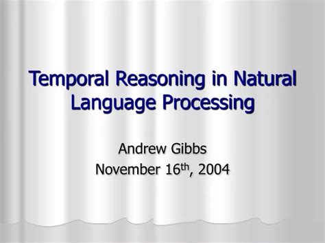 PPT Temporal Reasoning In Natural Language Processing PowerPoint Presentation ID 5088026
