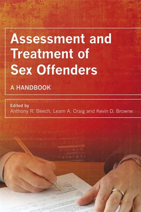 Assessment And Treatment Of Sex Offenders A Handbook Van Schaik