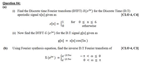 Solved Question A I Find The Discrete Time Fourier Chegg
