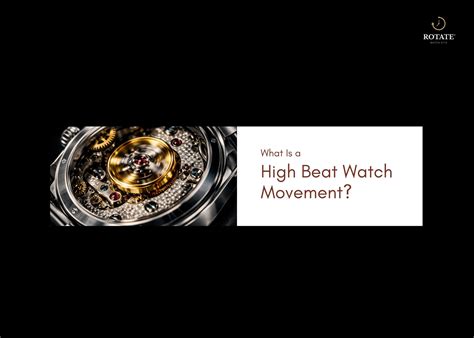 What Is A High Beat Watch Movement