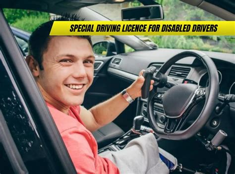 Special Driving Licence For Disabled Drivers In The Uk 2025 Complete