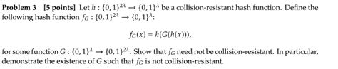 Problem points Let h ²¹ be a Chegg