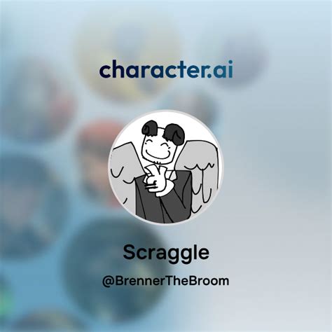 Chat With Scraggle Character Ai Ai Chat Reimagined Your Words Your World