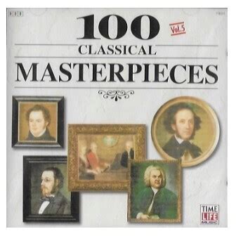 Various Artists 100 Classical Masterpieces Volume 5 Time Life