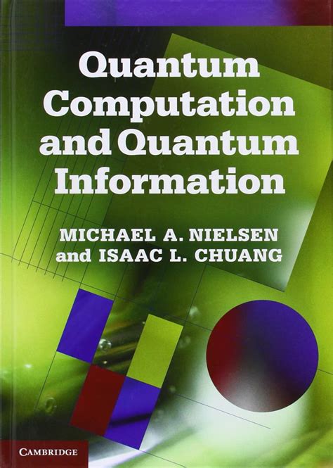 quantum computation and quantum information 10th anniversary edition br