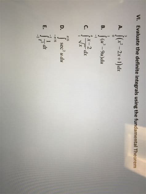 Solved Evaluate The Definite Integrals Using The Fundamental