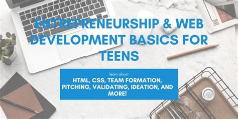 entrepreneurship and web development basics for teens