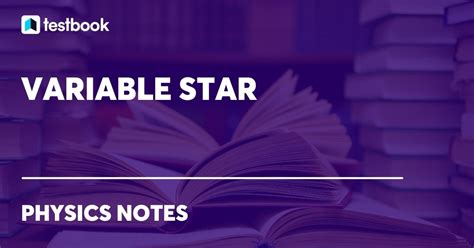Variable Star Learn Its Definition Types Examples And Importance