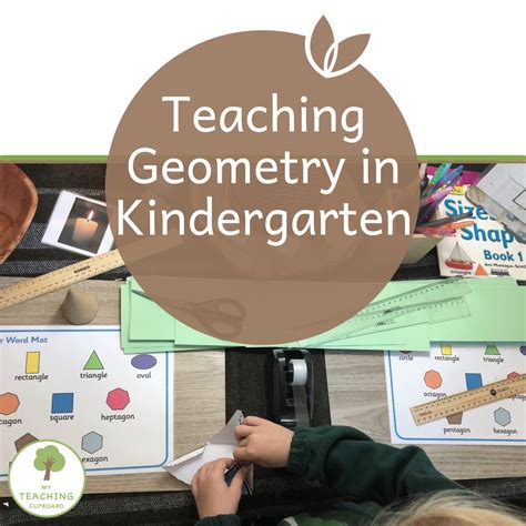 Teaching Geometry In Kindergarten — My Teaching Cupboard