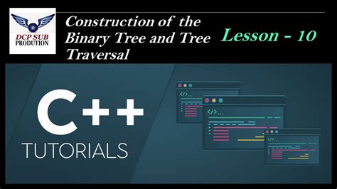 Build The Binary Tree And Tree Traversals Using C Youtube