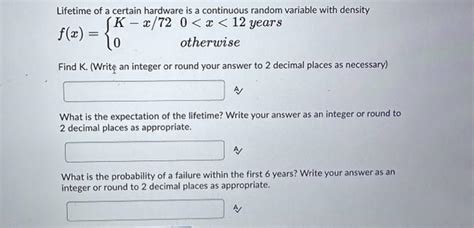 Solved Lifetime Of A Certain Hardware Is A Continuous Random