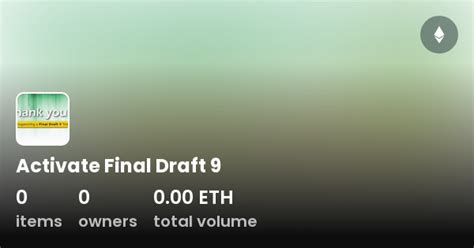 Activate Final Draft Collection OpenSea