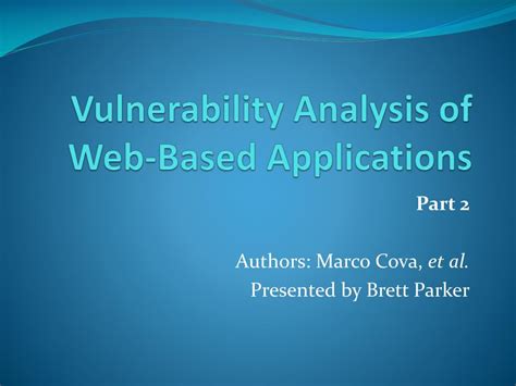Ppt Vulnerability Analysis Of Web Based Applications Powerpoint