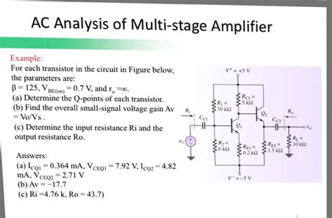 Solved Ac Analysis Of Multi Stage Amplifier Example For Each Transistor In The Circuit In