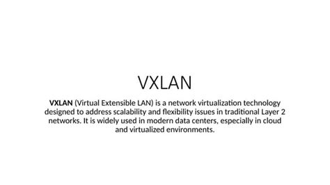 vxlan in data centers and use cases pptx