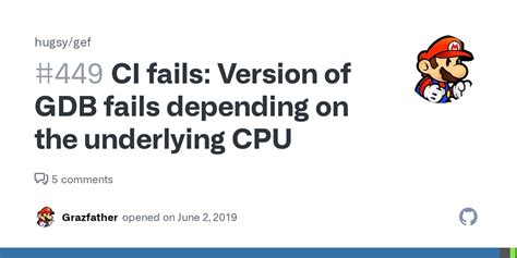 CI Fails Version Of GDB Fails Depending On The Underlying CPU Issue Hugsy Gef GitHub