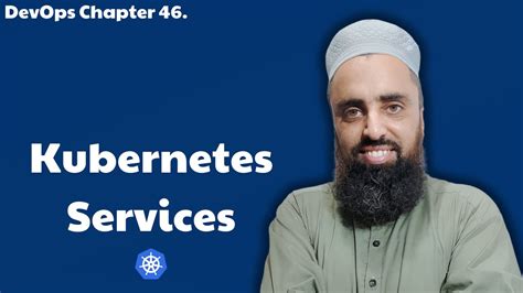 kubernetes services explained [chapter no 46] clusterip vs nodeport