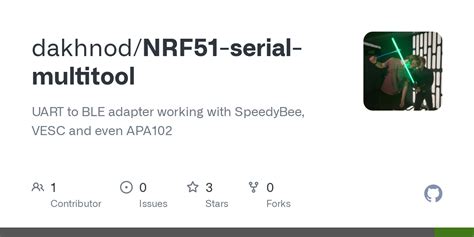 GitHub Dakhnod NRF Serial Multitool UART To BLE Adapter Working With SpeedyBee VESC And