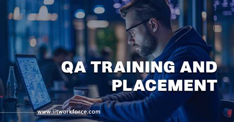 QA Training And Placement Kickstart Your IT Career With IIT Workforce Iitworkforce