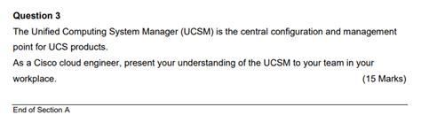 solved question 3 the unified computing system manager