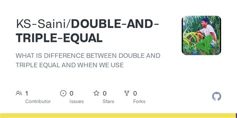 Github Kuldeep Programmerdouble And Triple Equal What Is Difference