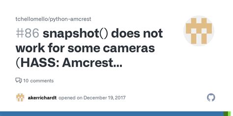 Snapshot Does Not Work For Some Cameras Hass Amcrest Cameras Fail After Update To