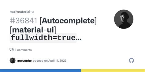 autocomplete always give input fullwidth true which is not preferred