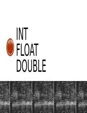 Lesson Data Types Arrays Pointers Int Float Double Pptx INT FLOAT DOUBLE INTEGERS The