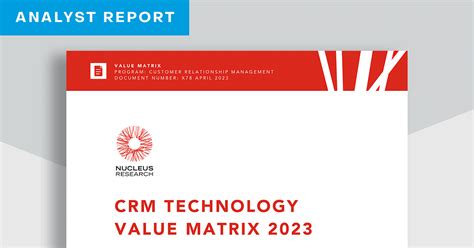 Nucleus Research 2023 Crm Technology Value Matrix Sugarcrm
