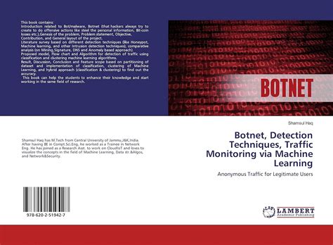 Botnet Detection Techniques Traffic Monitoring Via Machine Learning Anonymous Traffic For