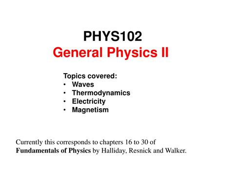 PPT PHYS General Physics II PowerPoint Presentation Free Download ID